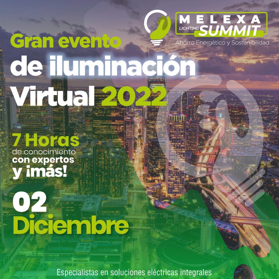 Evento: Melexa Lighting Summit – Ahorro Energético y Sostenibilidad – Facility Management ...